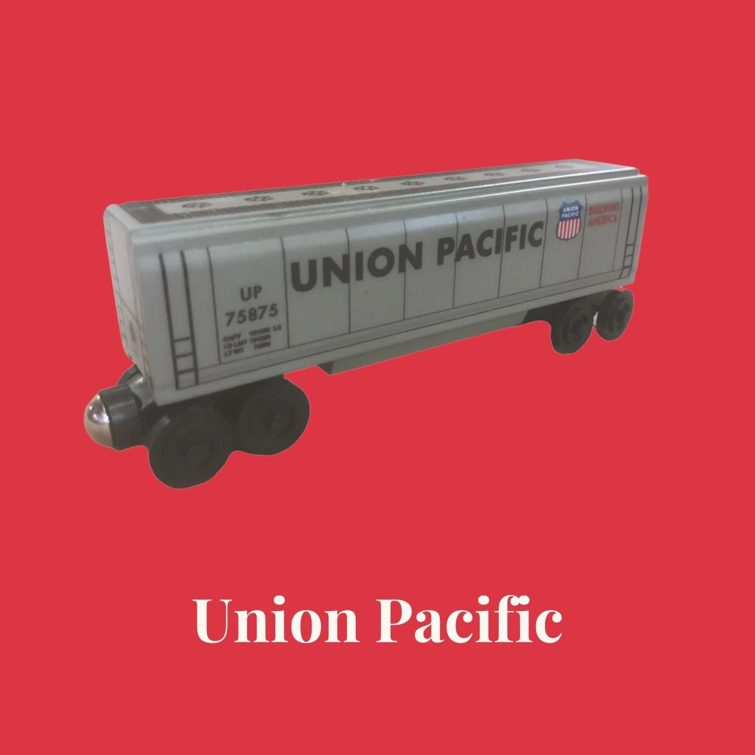 Union Pacific Toy Trains – The Whittle Shortline Railroad - Wooden Toy ...